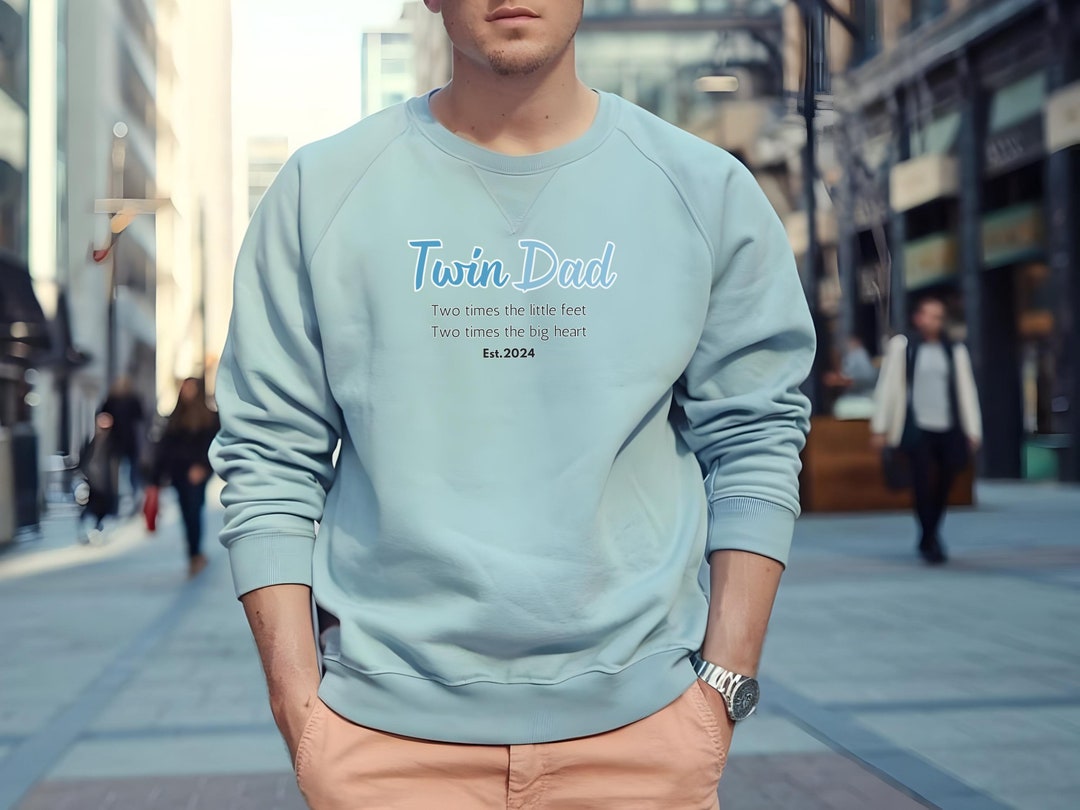 Dad of Twins X Two Little Feet X 2 BIG Heart Cozy Comfort Colors ...