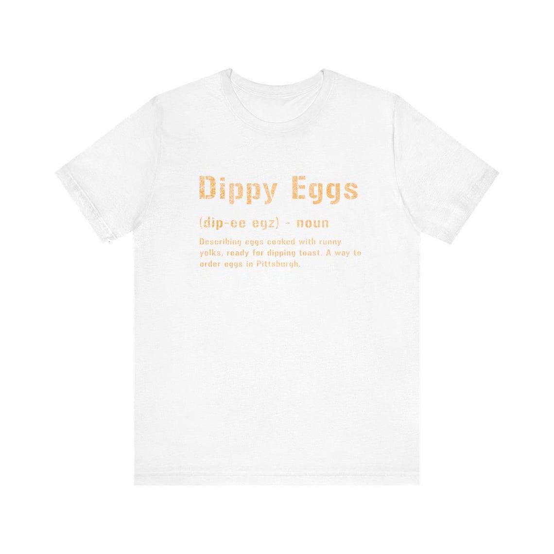 Dippy Eggs Pittsburghese Definition T-shirt: Pittsburghese Yinzer Gift ...