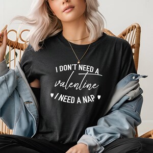 I Don't Need A Valentine SVG PNG, Funny Valentine SVG, Hello Valentine ...