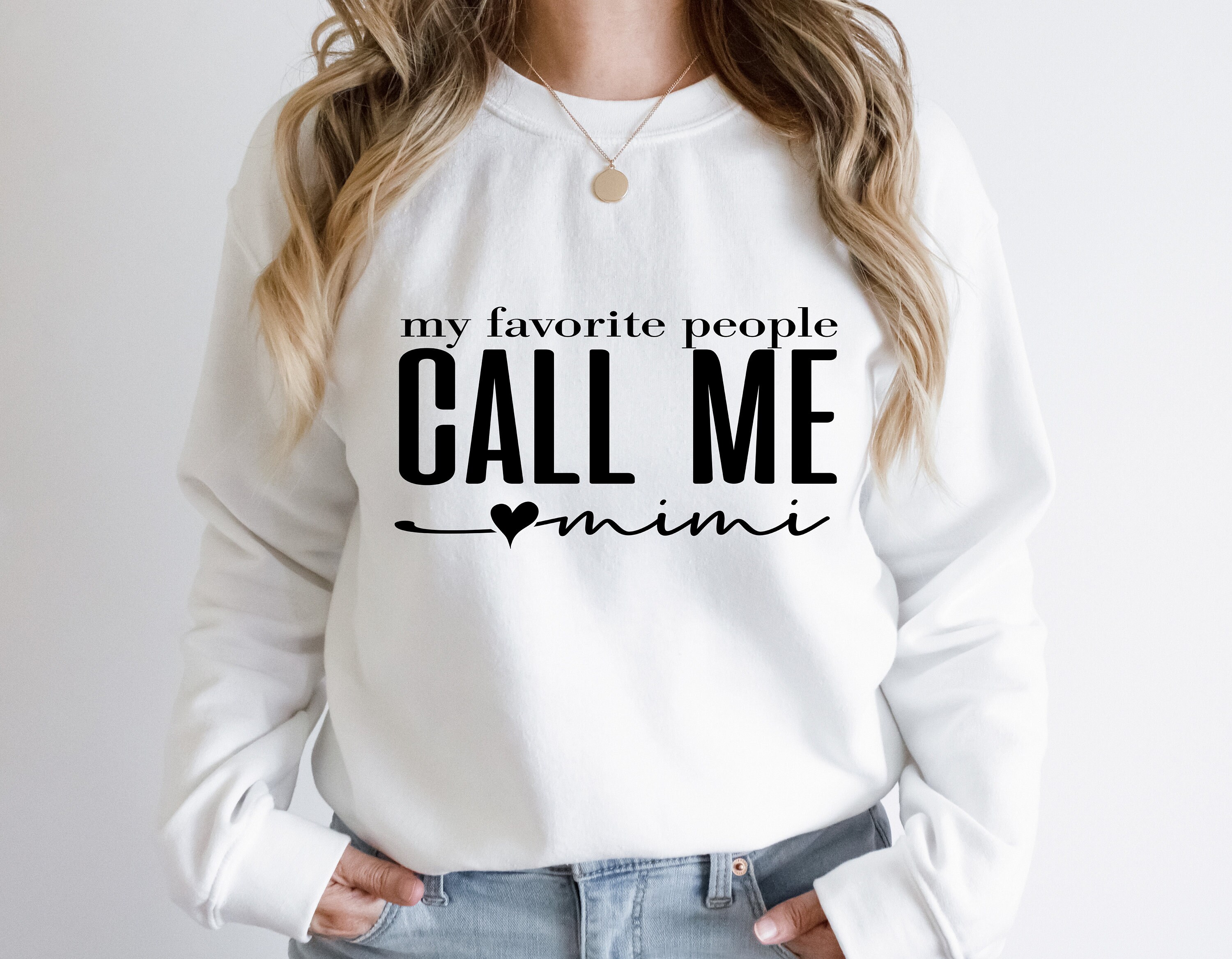 My Favorite People Call Me Mimi SVG PNG, Mimi Life Svg, Best Mimi Ever ...