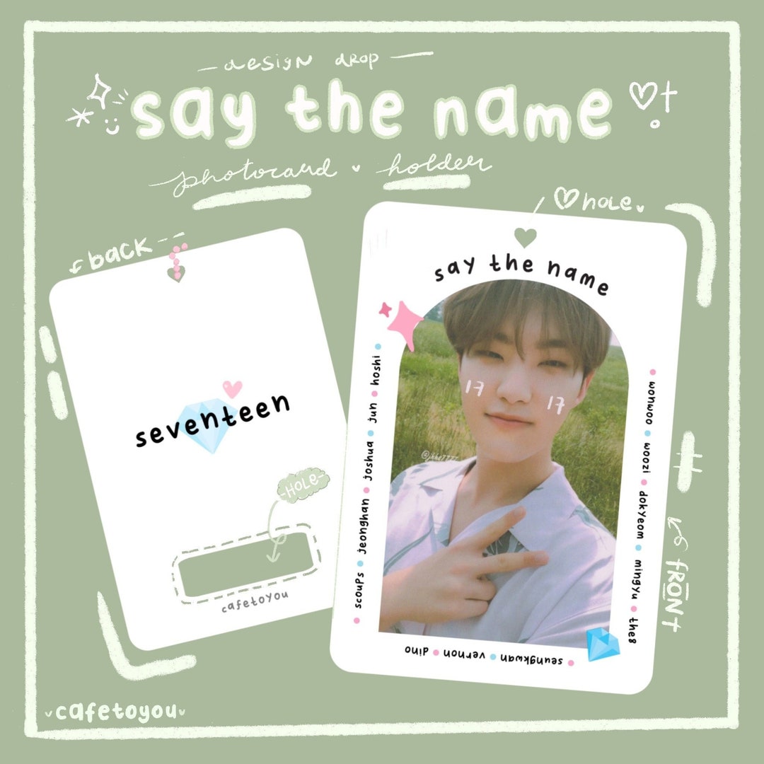 Seventeen Say the Name Acrylic Kpop Photocard Holder - Etsy