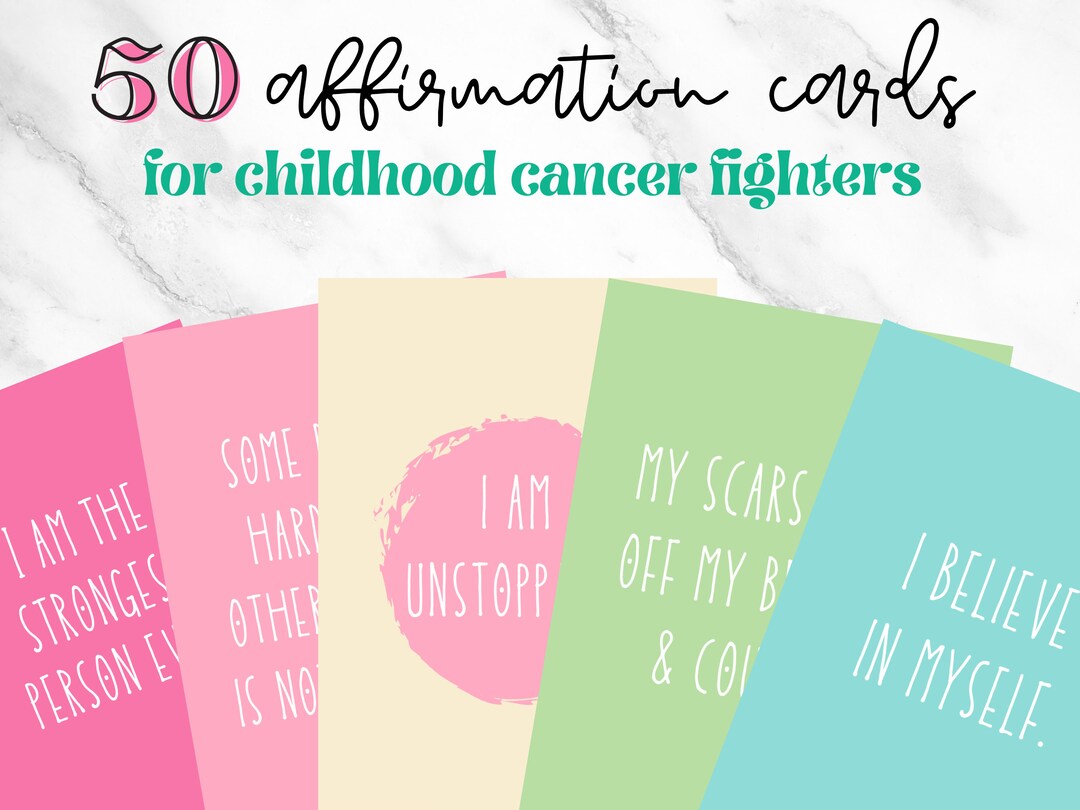 50 Affirmation Cards for Childhood Cancer Fighters, Printable ...