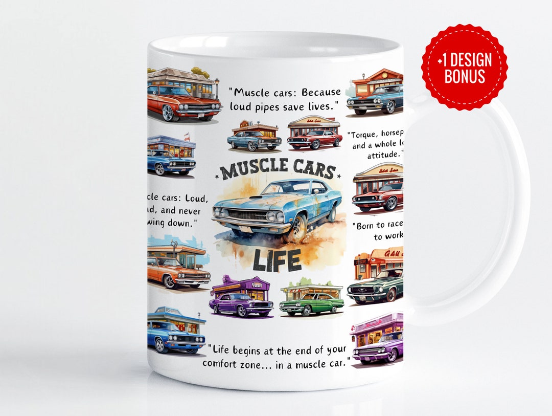 Muscle Cars Life Mug Wrap Sublimation Template, 11oz & 15oz Designs ...