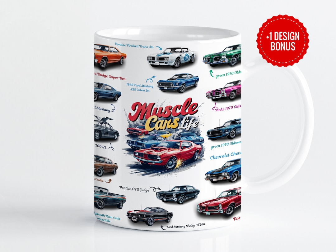 Muscle Cars Lover Mug Wrap Sublimation Template, 11oz & 15oz Designs ...
