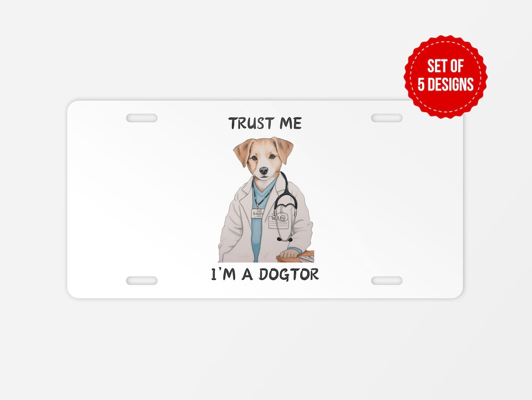 Dogtor License Plate Sublimation Design, Funny Doctor Dog Lover ...