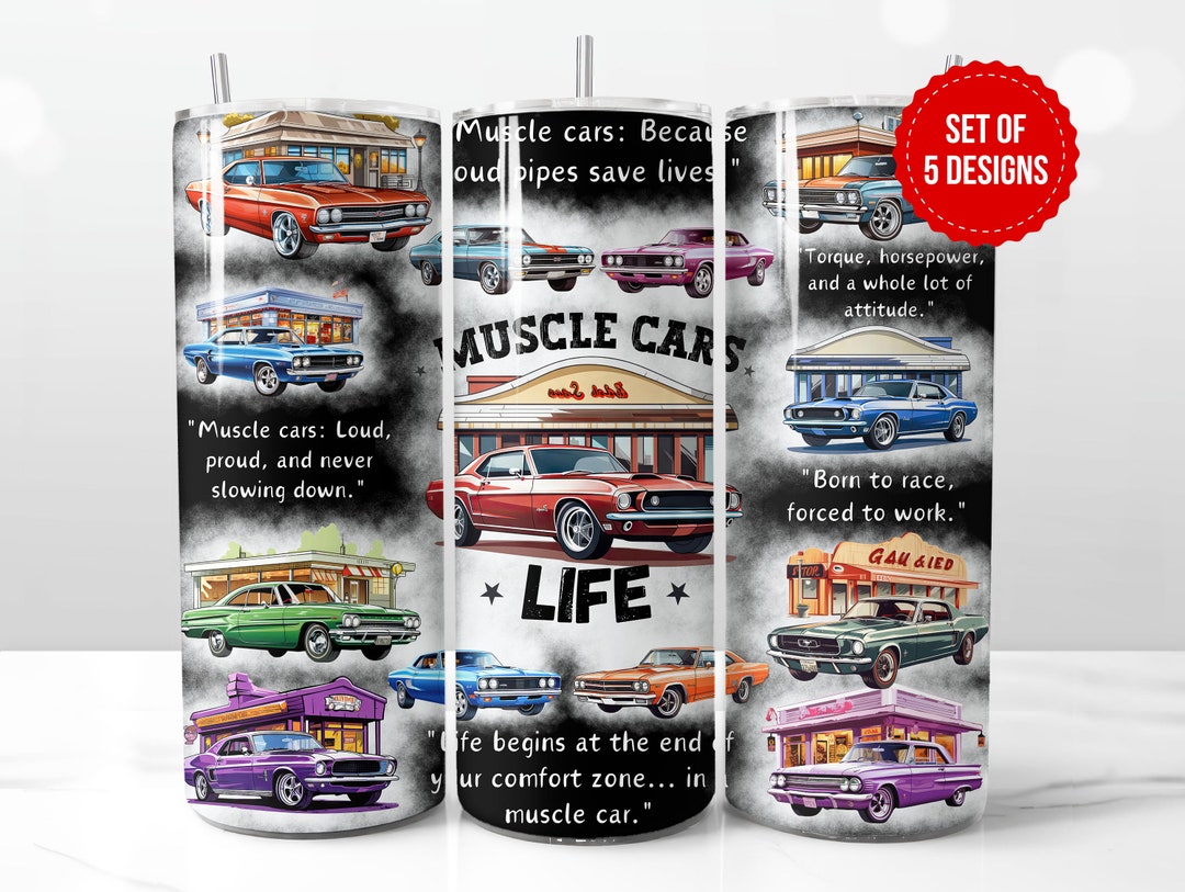 Muscle Cars Life Tumbler Wrap Sublimation Design, Skinny 20oz Straight ...