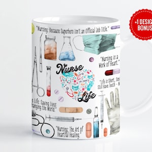 Nurse Life Mug Wrap Sublimation Template, 11oz & 15oz Designs, Cricut ...