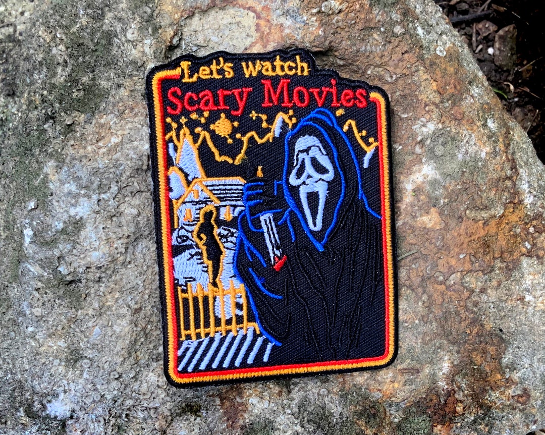 Let's Watch Scary Movies Scream Ghostface Patch Embroidered Iron-on Funny Meme Horror Thriller ...