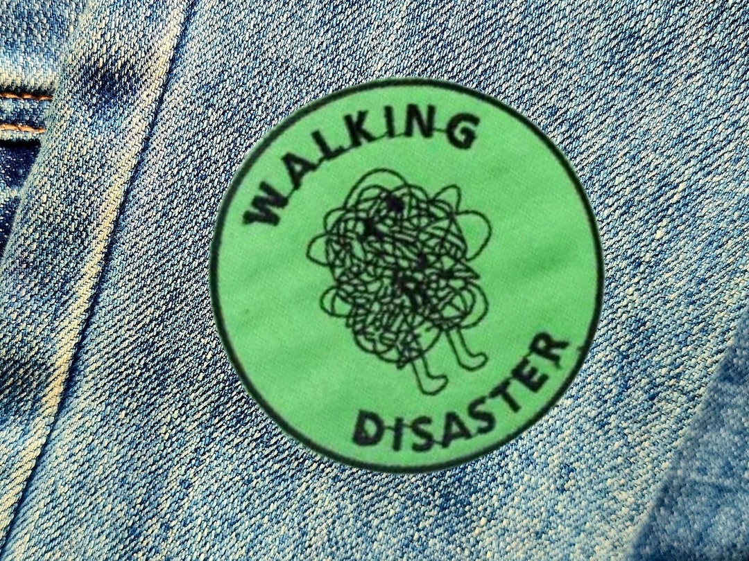 Walking Disaster Funny Cartoon Patch - Inspirational Patch Embroidered - Iron-on for Your ...