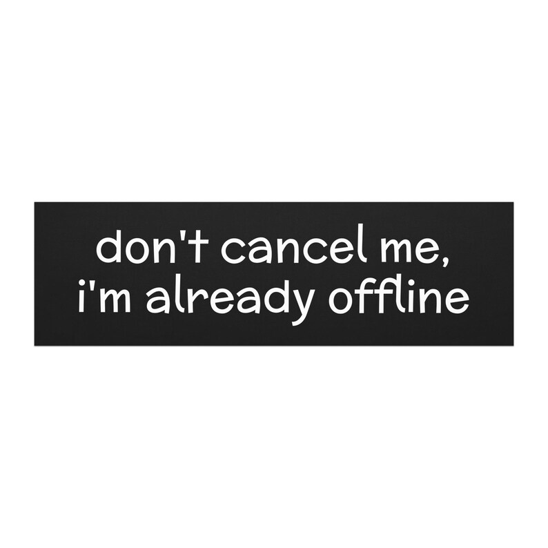 Don't Cancel Me | Funny Car Magnet, Snarky, Flirty, and Bold Magnetic ...