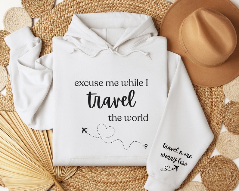 Excuse Me While I Travel the World Hoodie, Airplane Mode, Plane ...