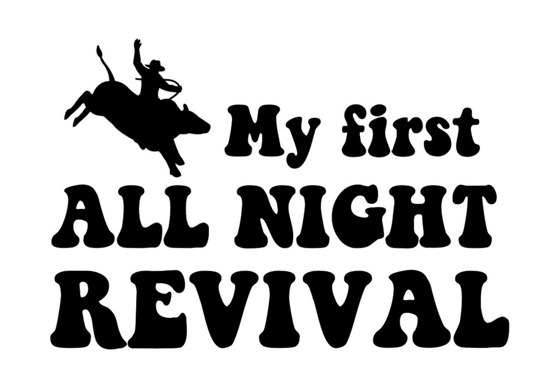 My First All Night Revival Concert SVG - Etsy