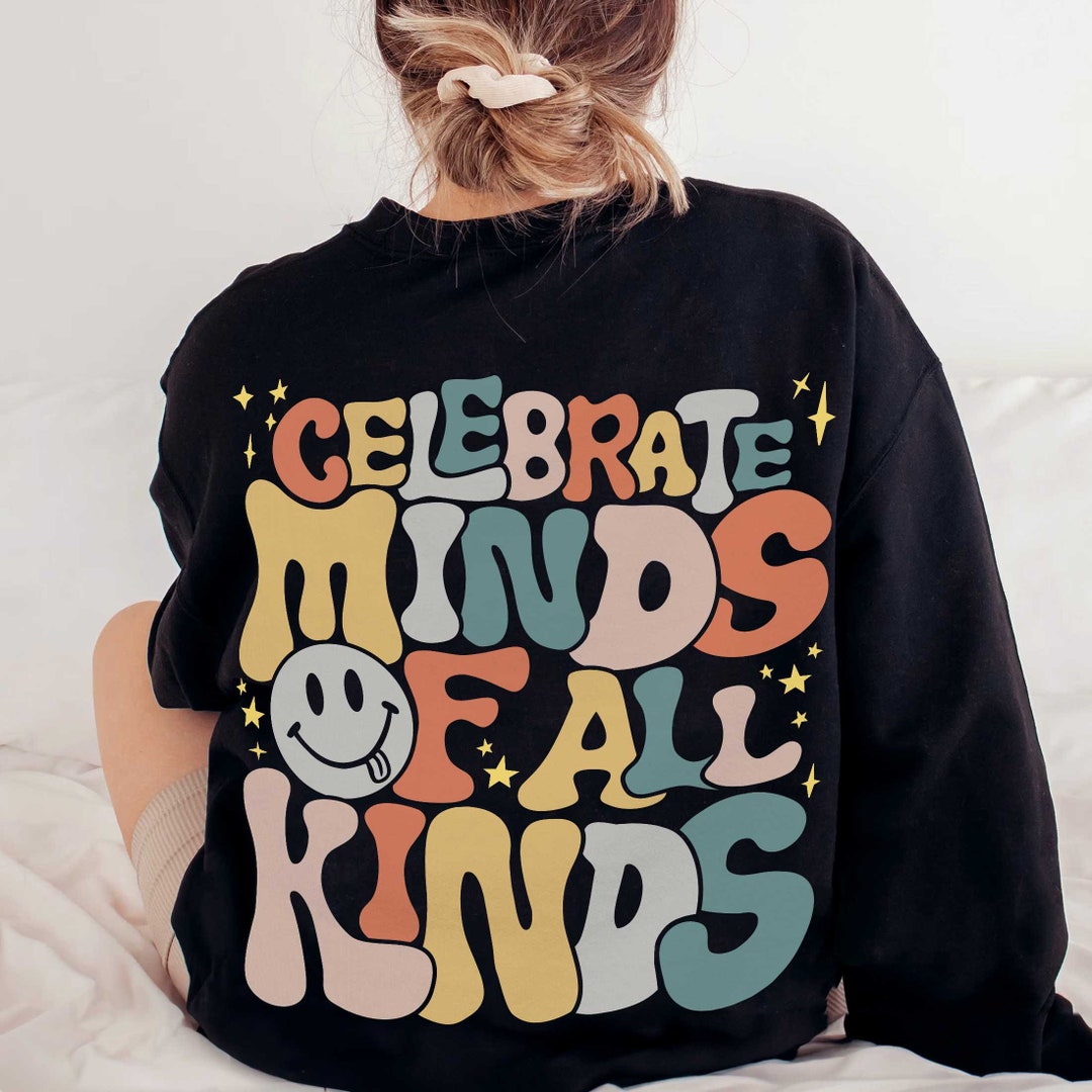 Celebrate Minds of All Kinds Png, Neurodiversity Shirt, Autism ...