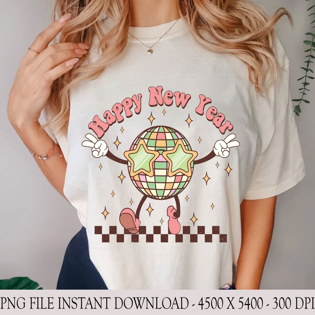 New Year 2024 Png, Groovy New Year PNG, Trendy 2024 PNG, New Year Shirt ...