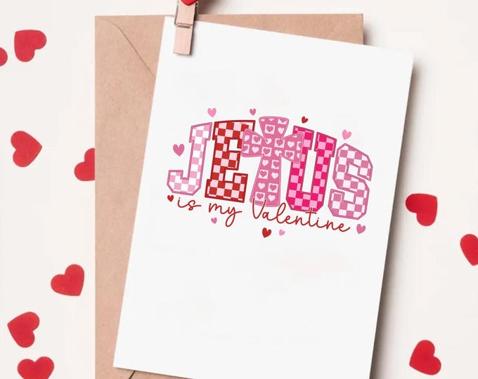 Jesus is My Valentine Card, Religious Valentine Cards, Conversation ...