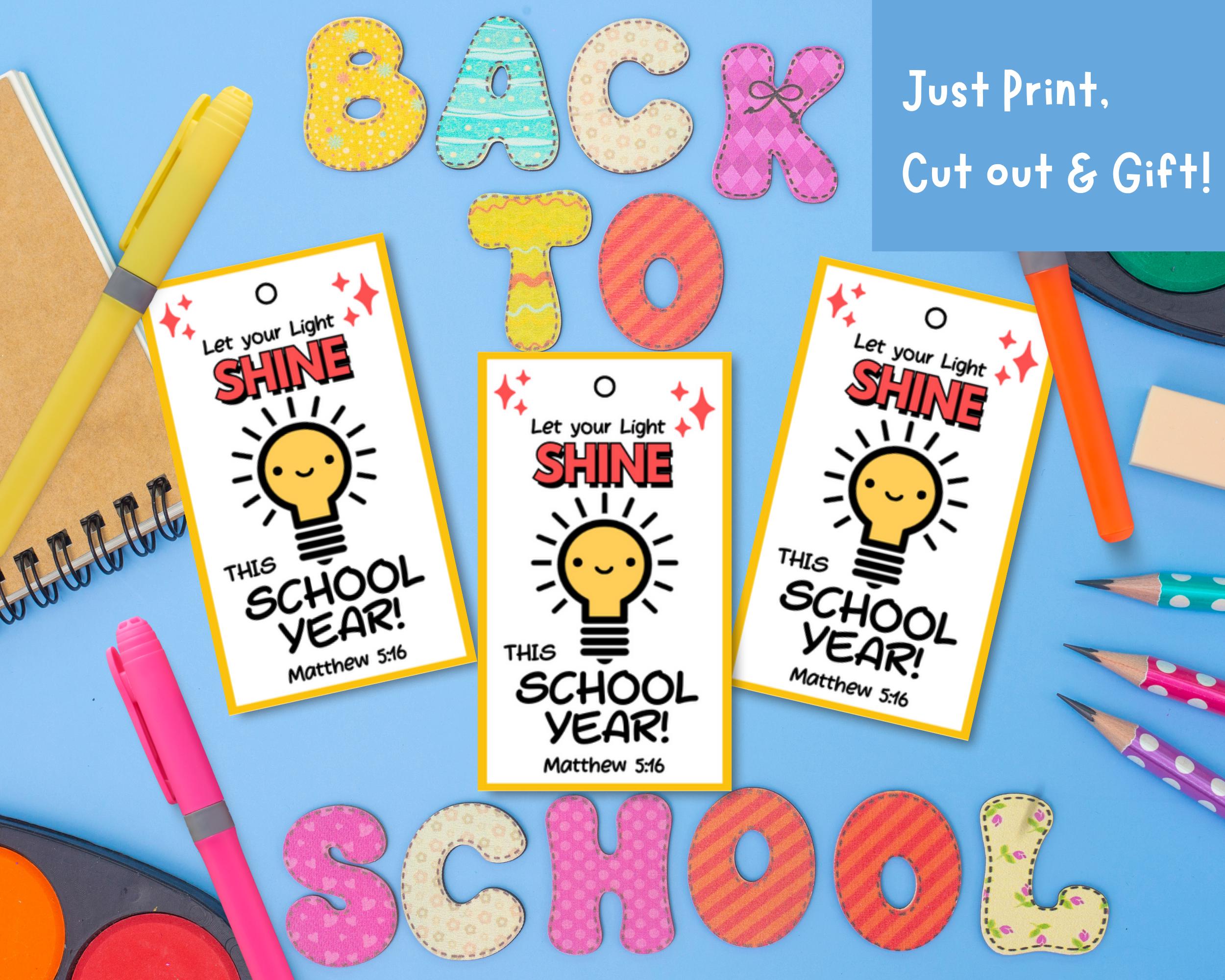 Let Your Light Shine Back to School Gift Tags | Printable Teacher Gift ...