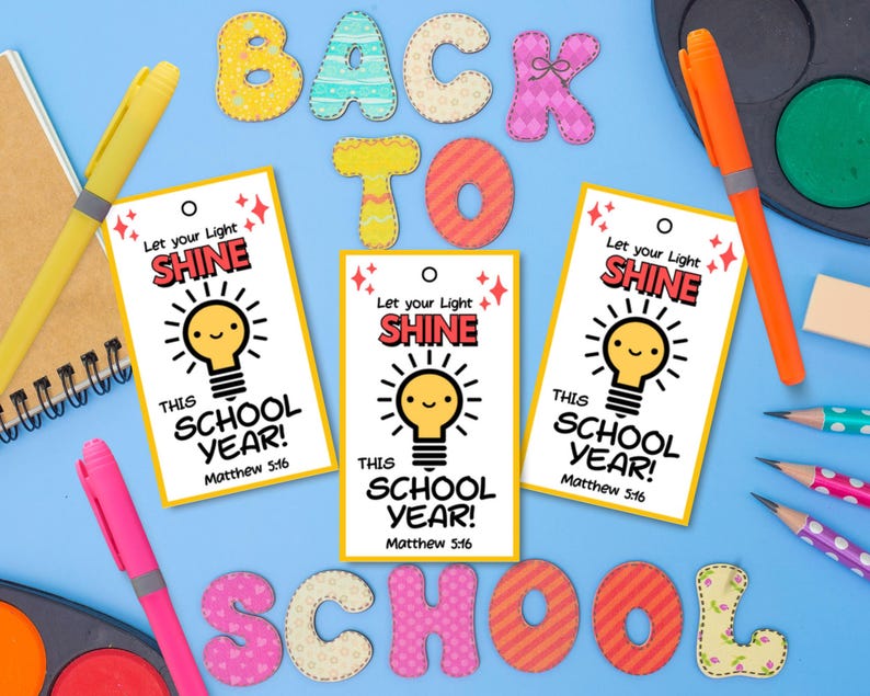 Let Your Light Shine Back to School Gift Tags | Printable Teacher Gift ...