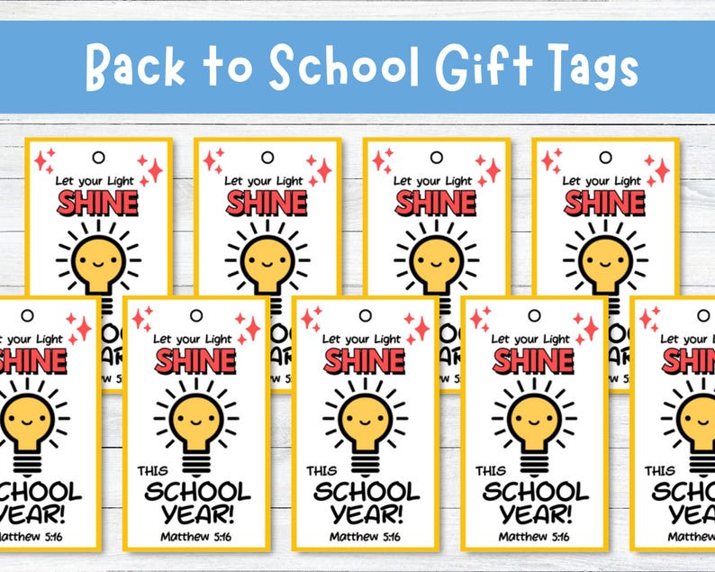 Let Your Light Shine Back to School Gift Tags | Printable Teacher Gift ...
