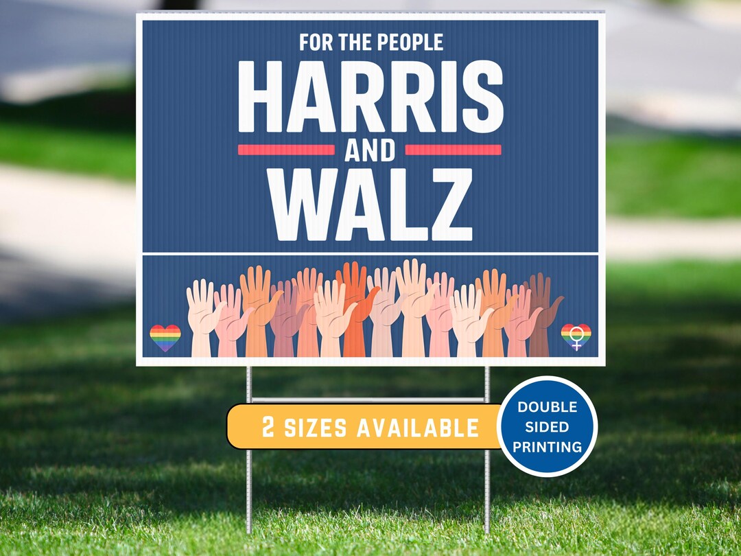 KAMALA HARRIS WALZ for the People 2024 Presidential Political Yard Sign ...