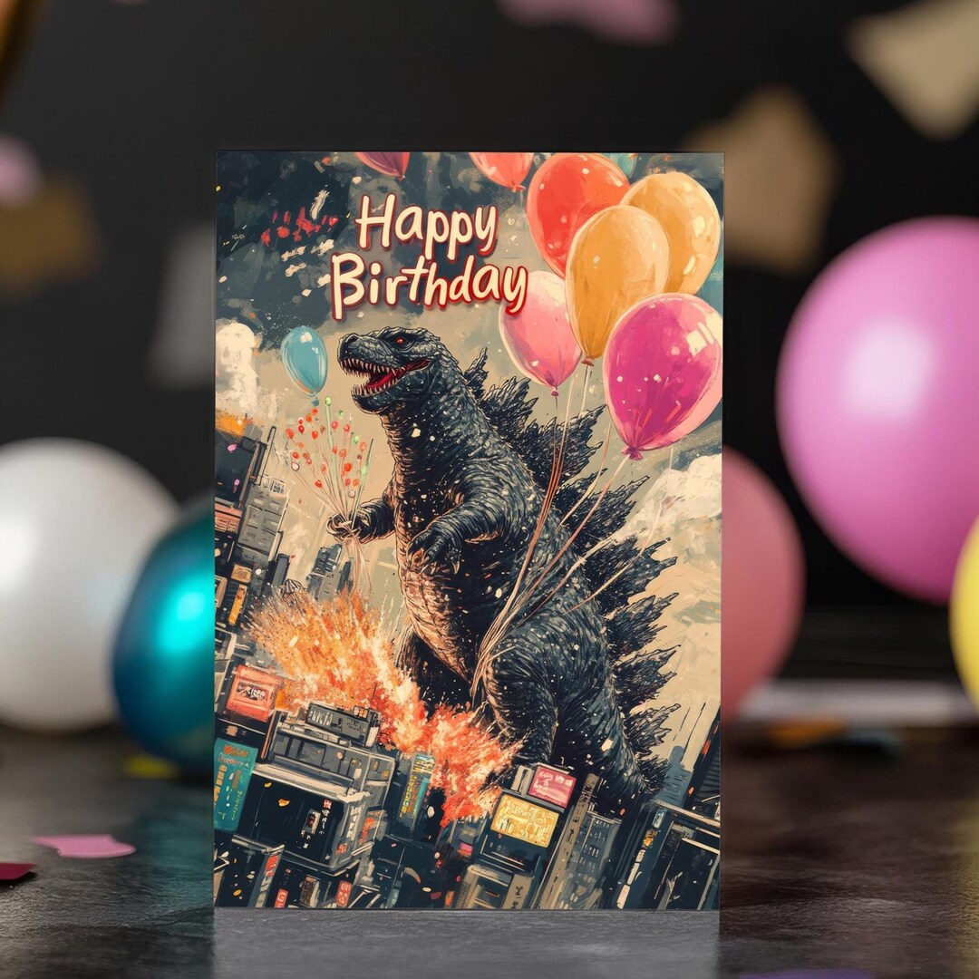Artistic Godzilla Stomp Birthday Card - Balloons & City Smash, Gothic ...