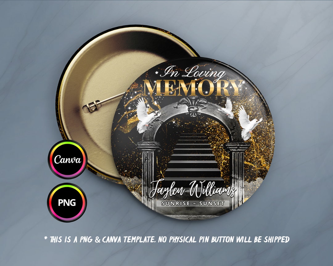 In Loving Memory Pin Button Canva Template, Memorial Button Pin ...