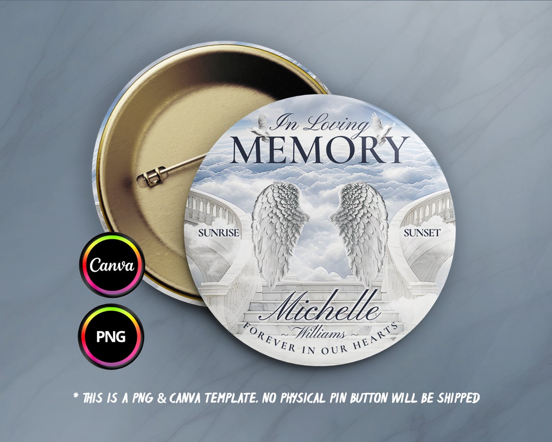 In Loving Memory Pin Button Canva Template Memorial Button - Etsy