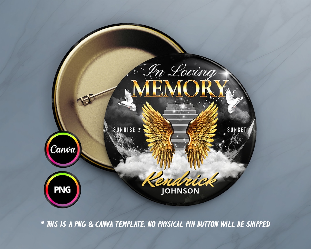 In Loving Memory Pin Button Canva Template, Memorial Button Pin ...
