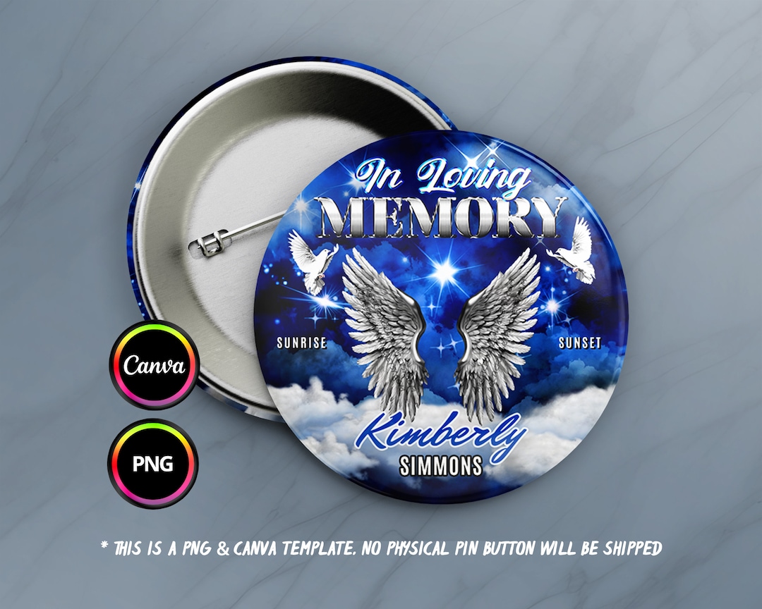 In Loving Memory Pin Button Canva Template, Memorial Button Pin ...