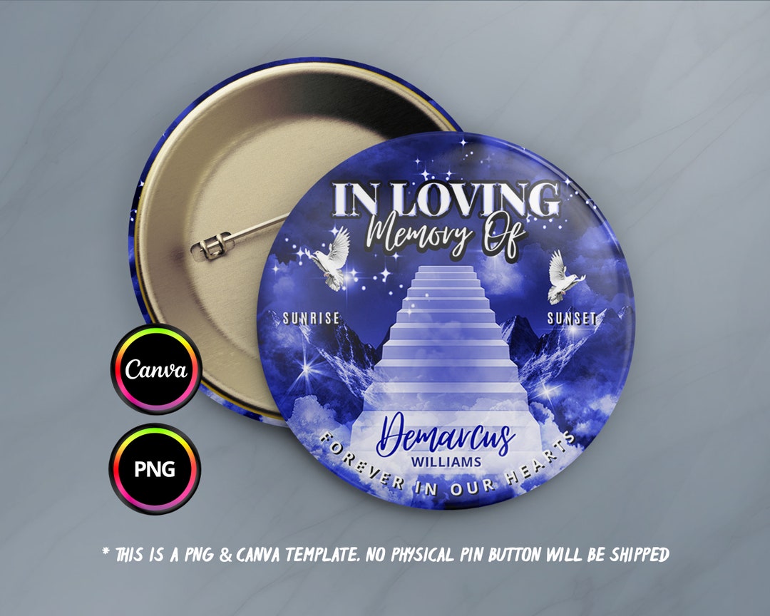 In Loving Memory Pin Button Canva Template, Memorial Button Pin ...