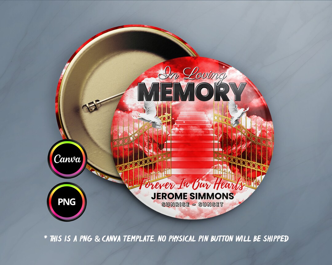 In Loving Memory Pin Button Canva Template, Memorial Button Pin ...