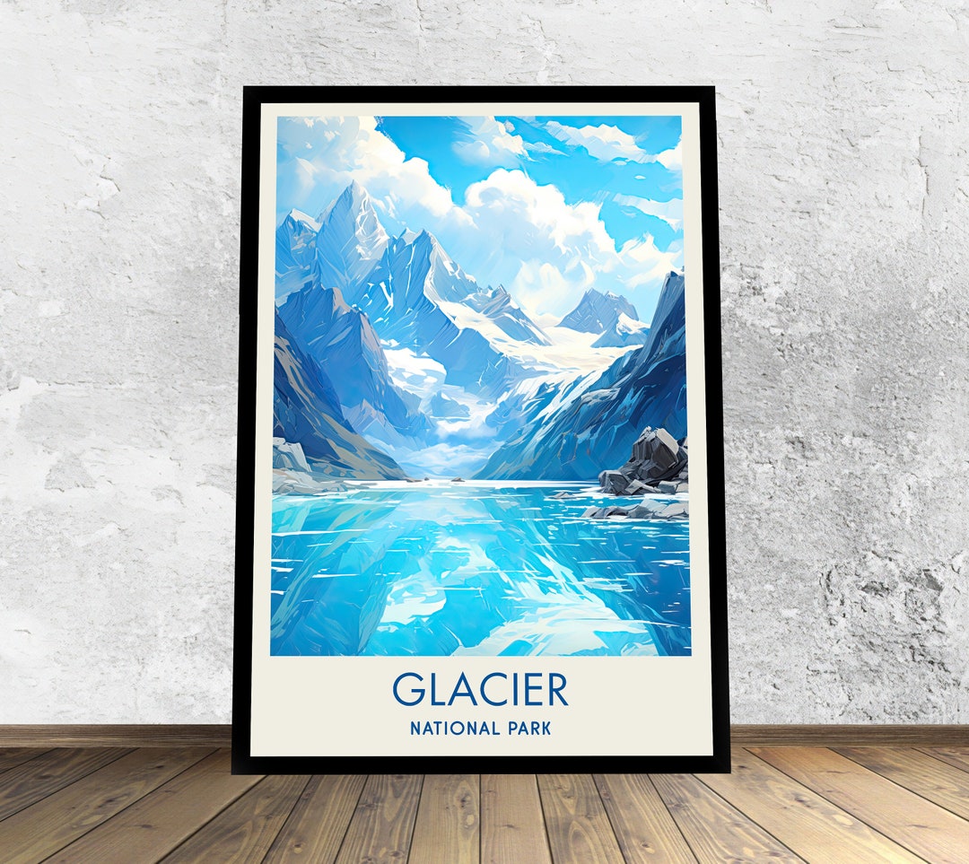 Glacier Poster Glacier Art Canada Poster Glacier Print - Etsy