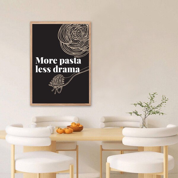 More Pasta Less Drama Wall Art - Etsy