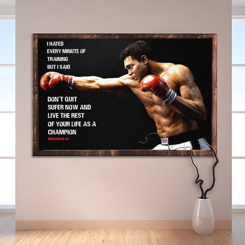 Muhammad Ali Boxing Poster - Inspirational Quote Wall Art for Sports ...