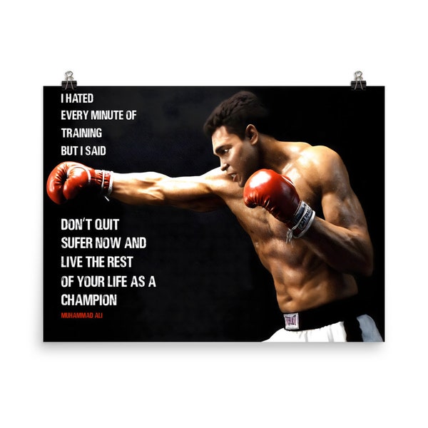 Muhammad Ali Boxing Poster Inspirational Quote Wall Art for Sports and ...