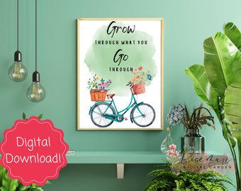 Inspirational Watercolor Print, Grow Through What You Go Through Print ...