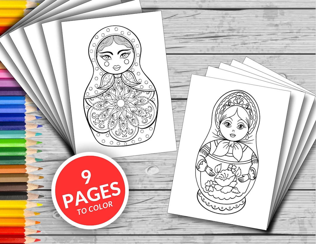 9 Pages Matryoshka Dolls Coloring Pages for Adults, Children, Download Now and Enjoy HD Picture ...