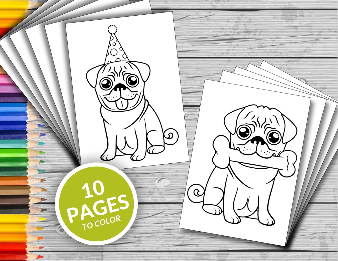 10 Cute Pug Printable Coloring Pages, Cute Dogs Coloring Book, Fun at ...