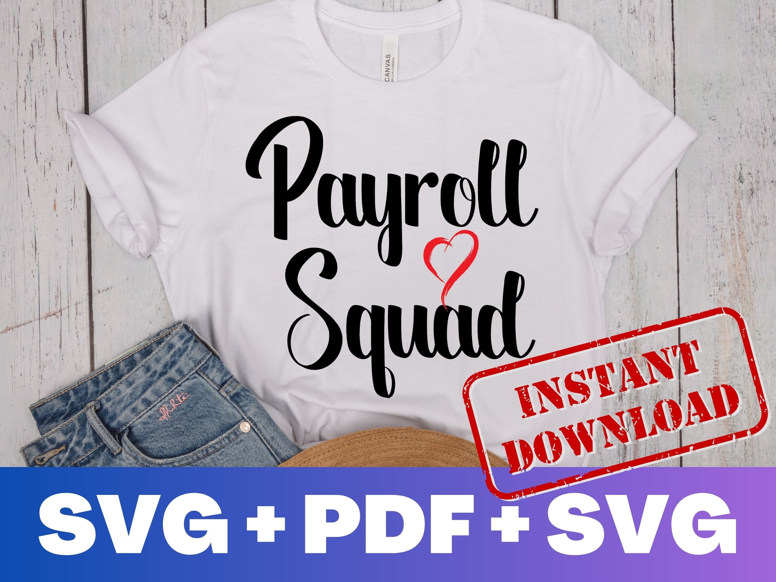 Payroll Squad SVG File Digital payroll Specialist Funny Squad - Etsy