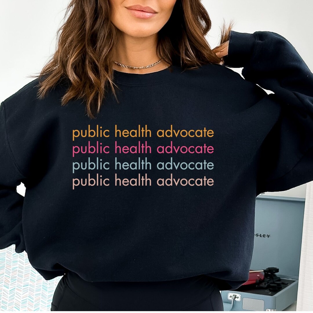 Public Health Sweatshirt Public Health Nurse Shirt Community Health ...