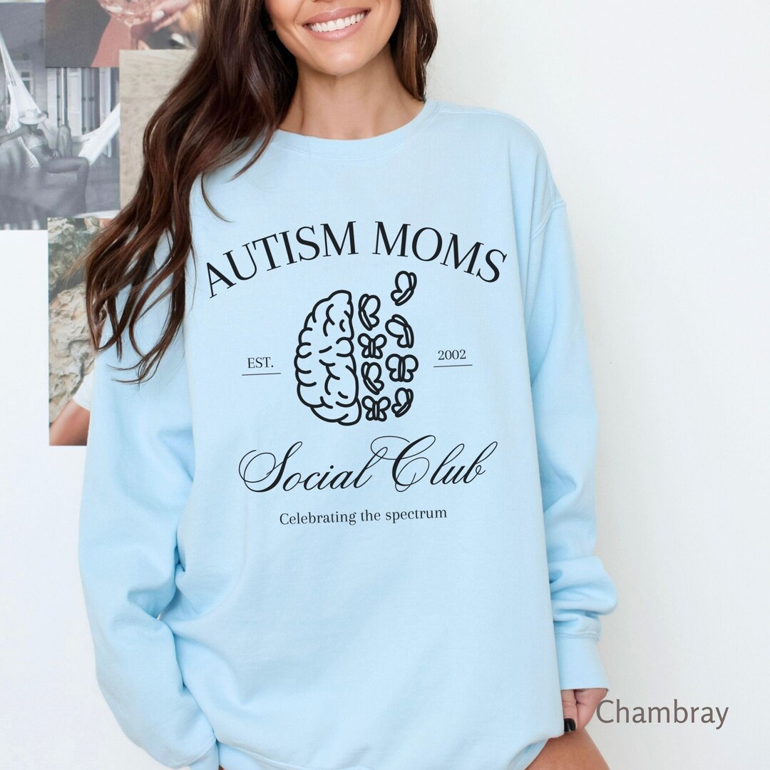 Autism Moms Club Shirt Comfort Colors® Sweatshirt Neurodiversity ...