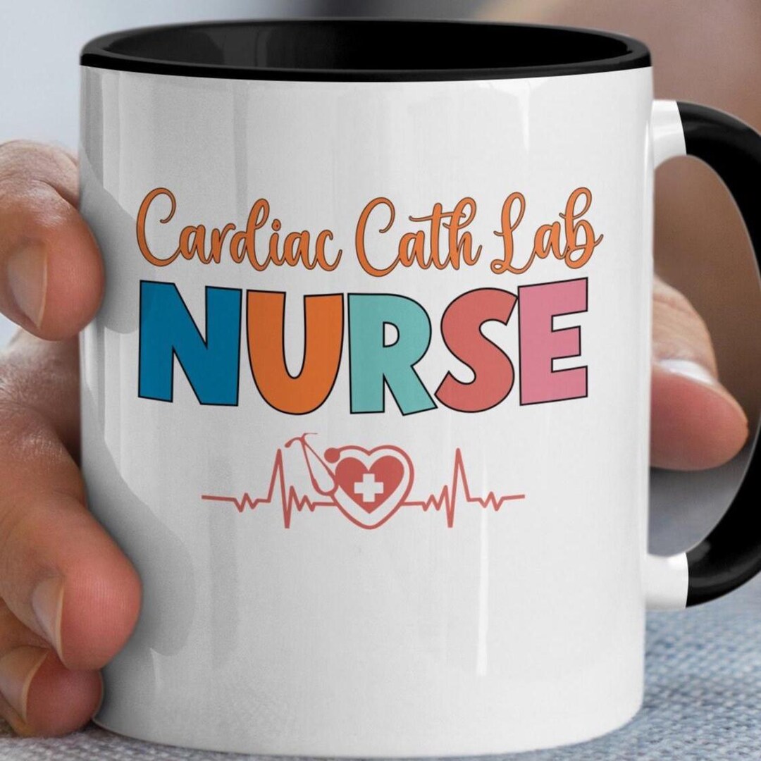 Cardiac Cath Lab Nurse Mug: RN/LPN Appreciation Gift - Etsy