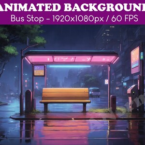Animated Background, Bus Stop, Looped Vtuber Twitch Stream Overlay ...