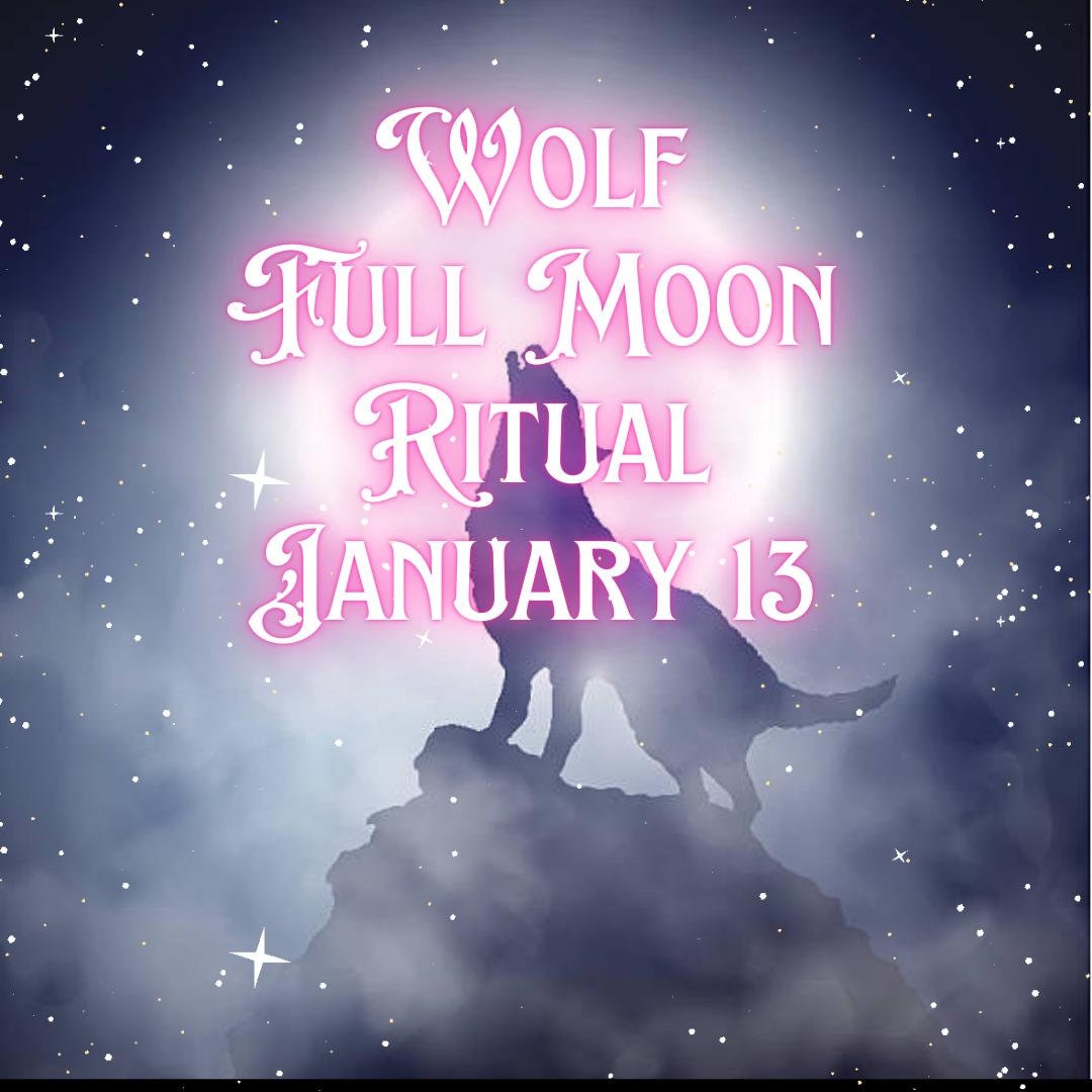 WOLF MOON SPELL January 13 Full Moon Ritual Manifest Love, Abundance ...