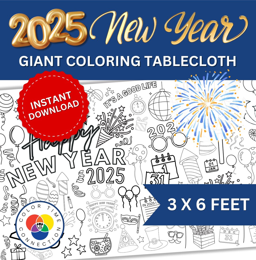 2025 New Years PRINTABLE Coloring Poster Tablecloth, New Year Large ...