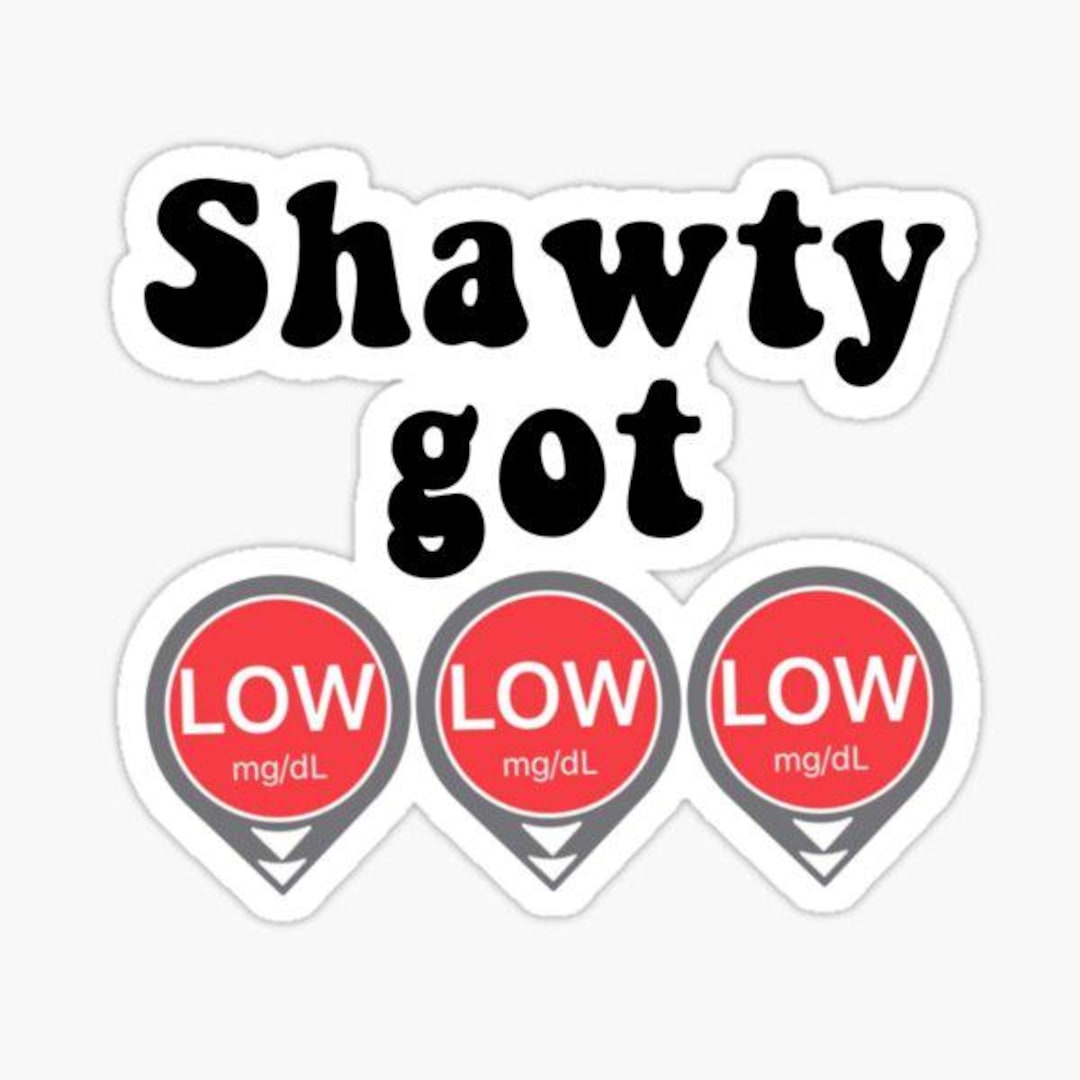 Shawty Got Low Decal Sticker - Etsy