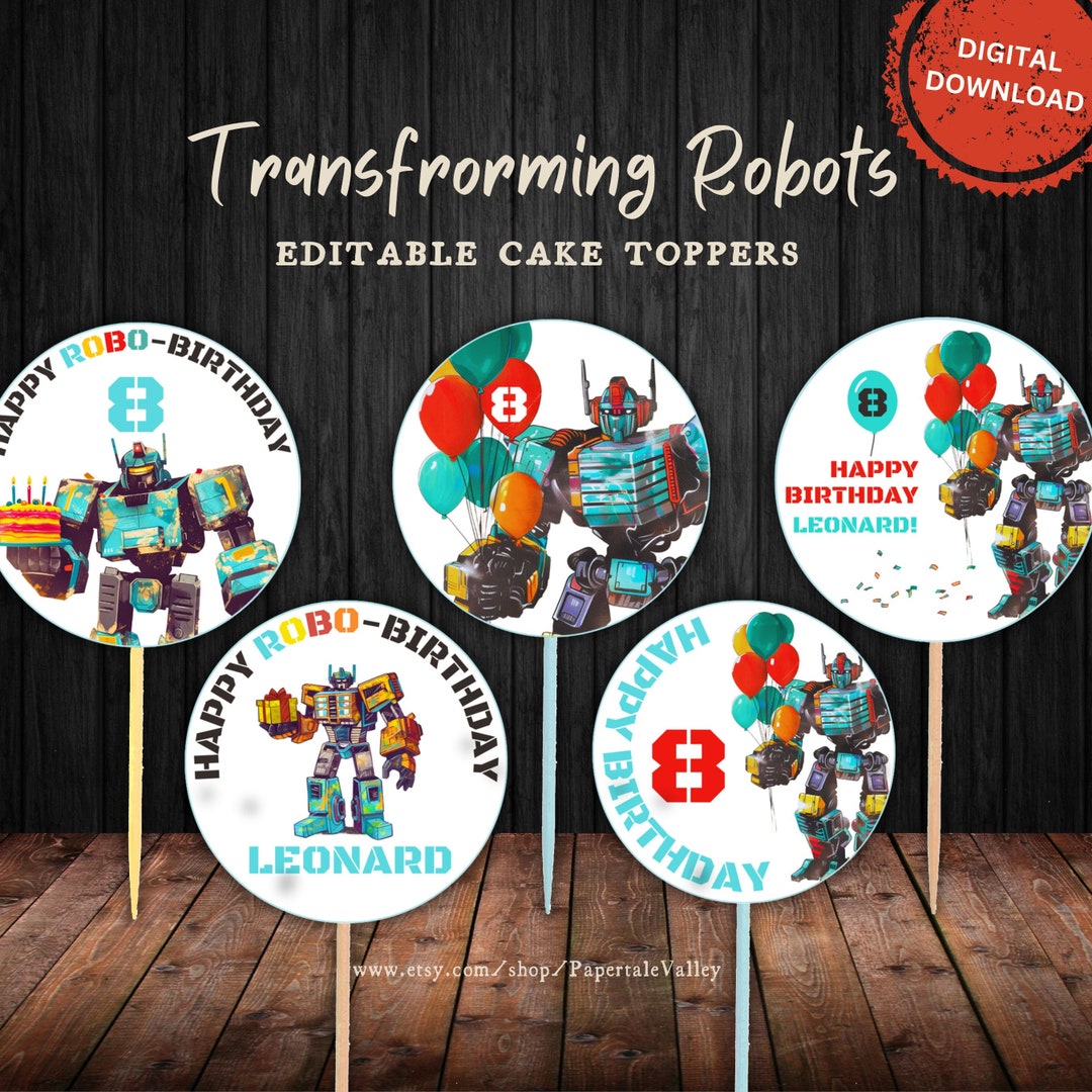 Editable Robots Birthday Cake Topper Template (instant Download) - Etsy