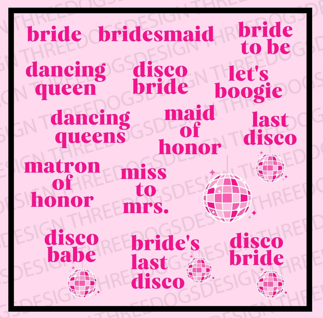 Pink Disco Bridal Bachelorette Design - Instant Download - SVG, PNG ...