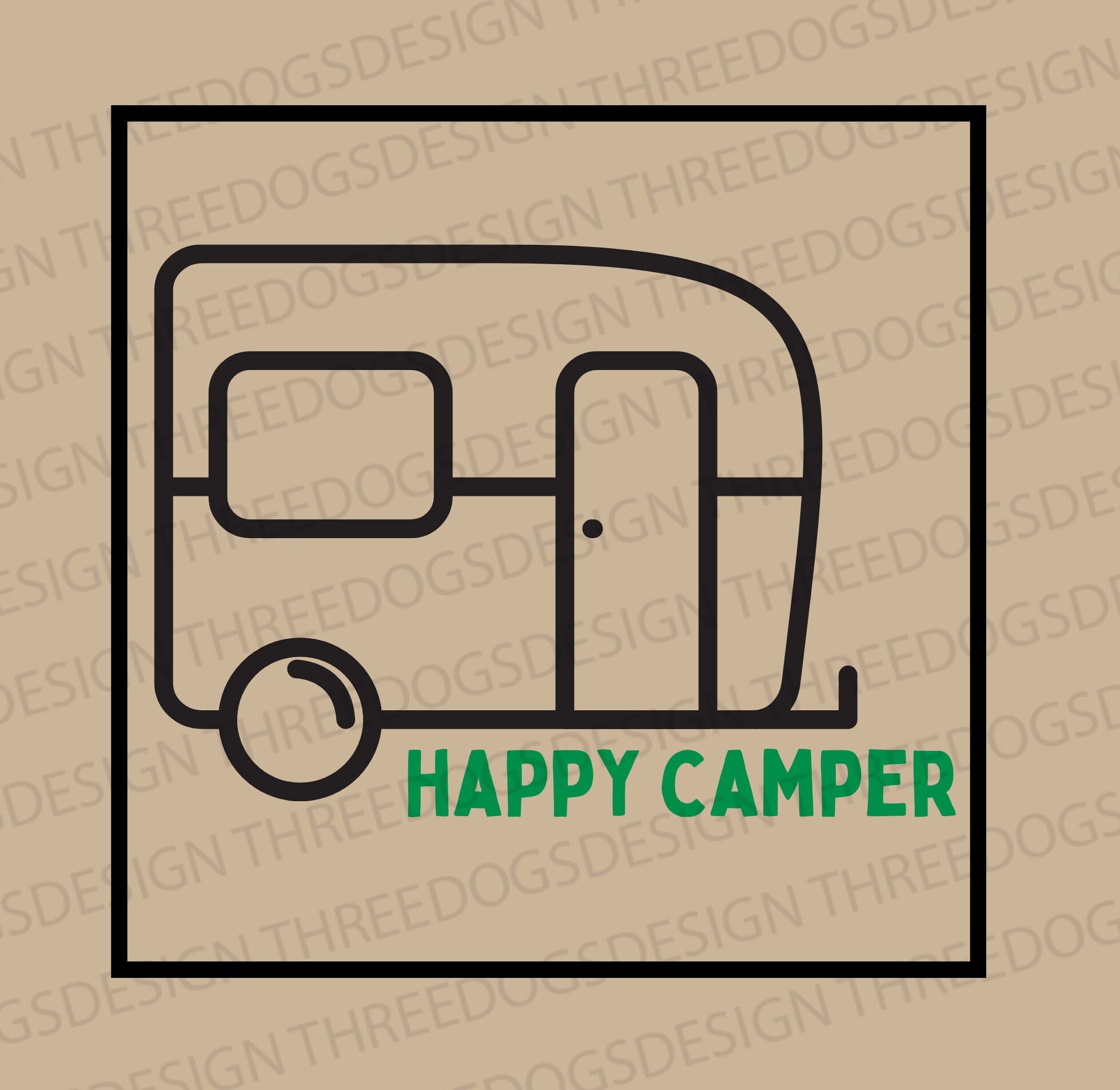 Happy Camper Instant Download SVG, PNG, JPEG Happy Camper T-shirt ...