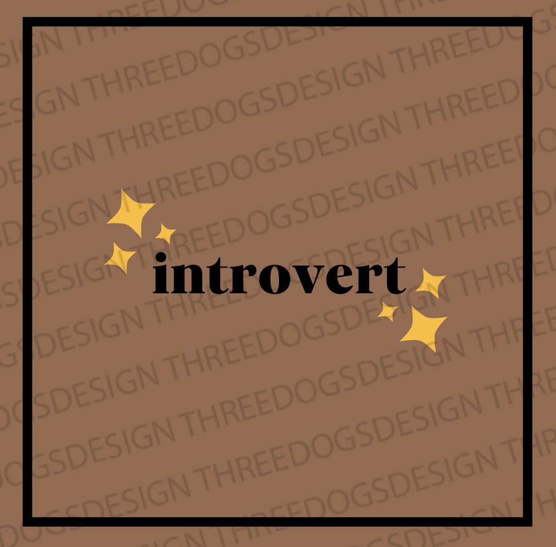 Introvert - Instant Download - SVG, PNG, JPEG - Sparkle Introvert T-shirt Design, Cricut Design ...