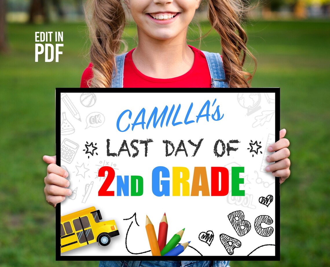 Editable First & Last Day of School Sign (PDF Template) - Etsy